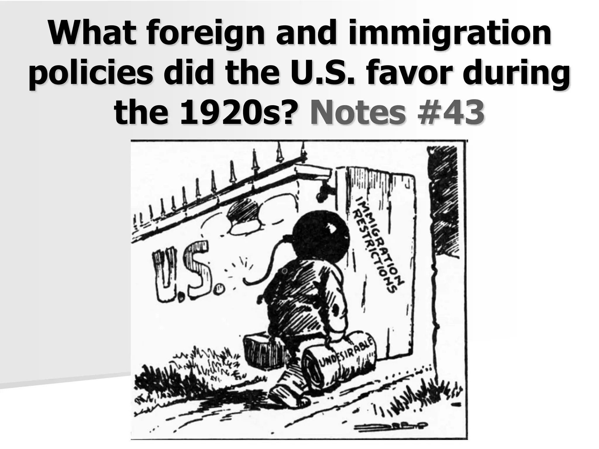 1920s Foreign and Immigration Policies.ppt