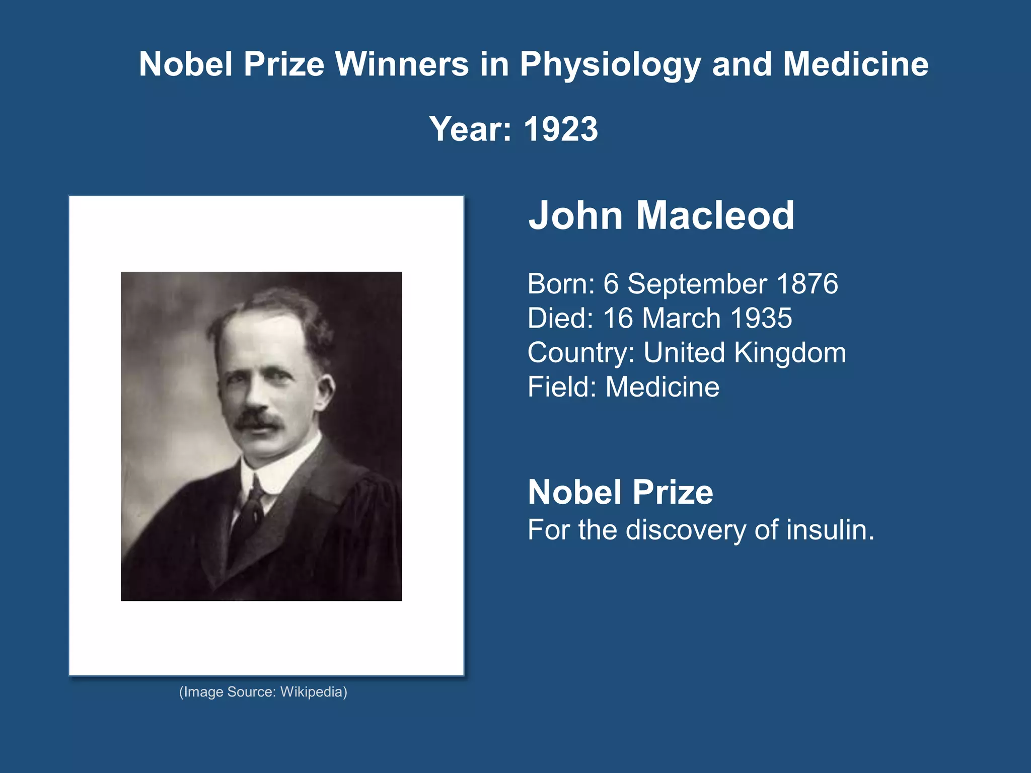 Nobel Prize in Physiology and Medicine (1921 to 1930) - Part 3 | PPT
