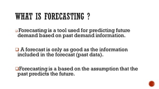 QUANTITATIVE APPROACHES TO FORECASTING | PPT