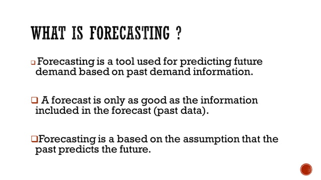 QUANTITATIVE APPROACHES TO FORECASTING | PPT
