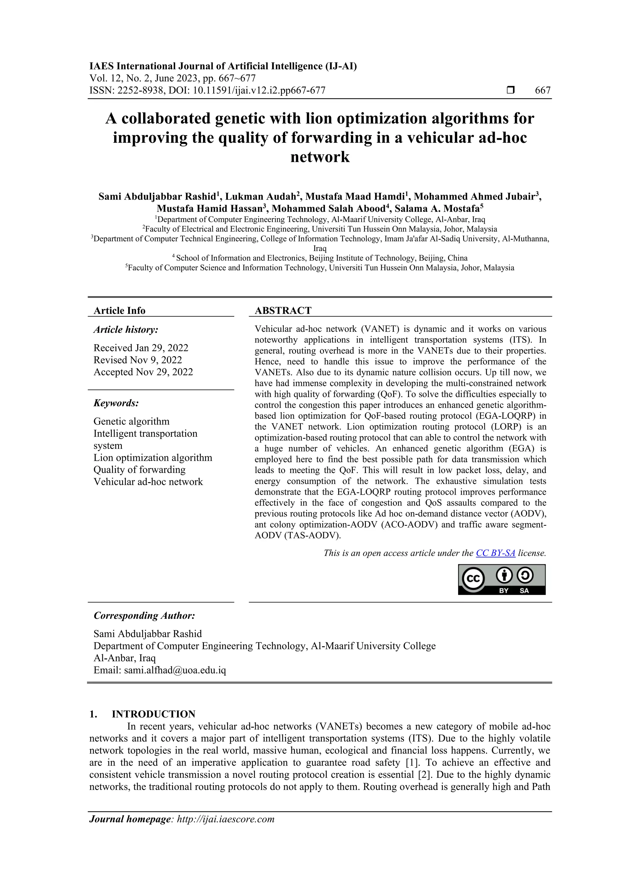 A collaborated genetic with lion optimization algorithms for improving the quality of forwarding ...