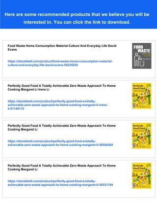 Food Waste Home Consumption Material Culture And Everyday Life David M ...