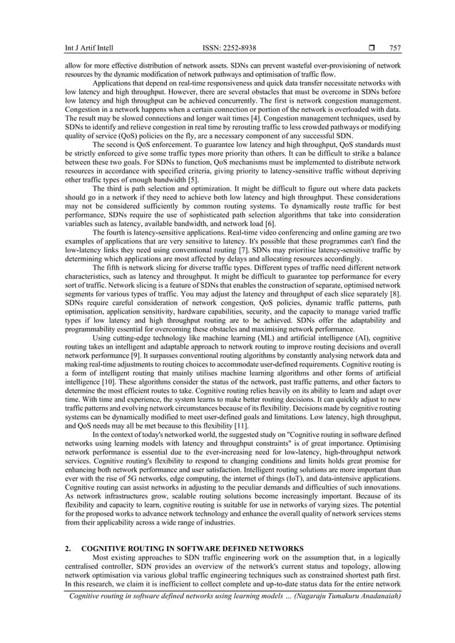 Cognitive Routing In Software Defined Networks Using Learning Models With Latency And Throughput