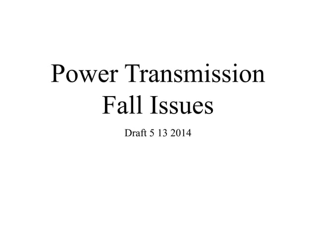 1926 power transmission fall issues 2014 | PPT