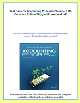 Test Bank for Accounting Principles Volume 1 8th Canadian Edition ...