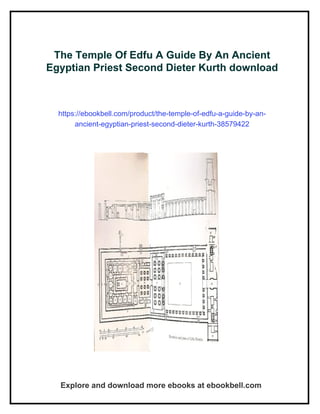 The Temple Of Edfu A Guide By An Ancient Egyptian Priest Second Dieter ...