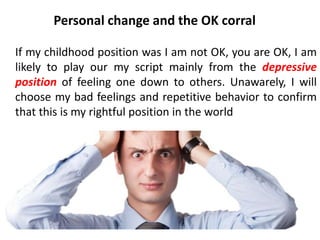 Personal change and ok corral | PPTX
