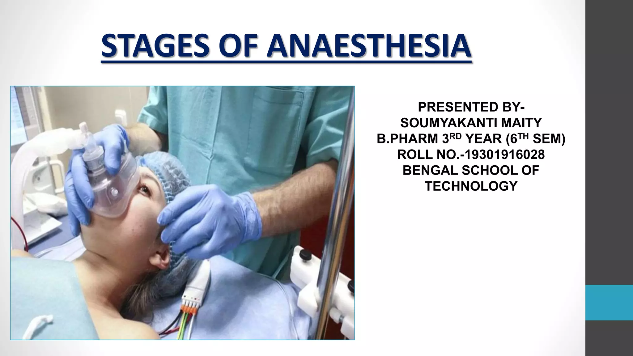 Stages of General Anaesthesia | PPTX