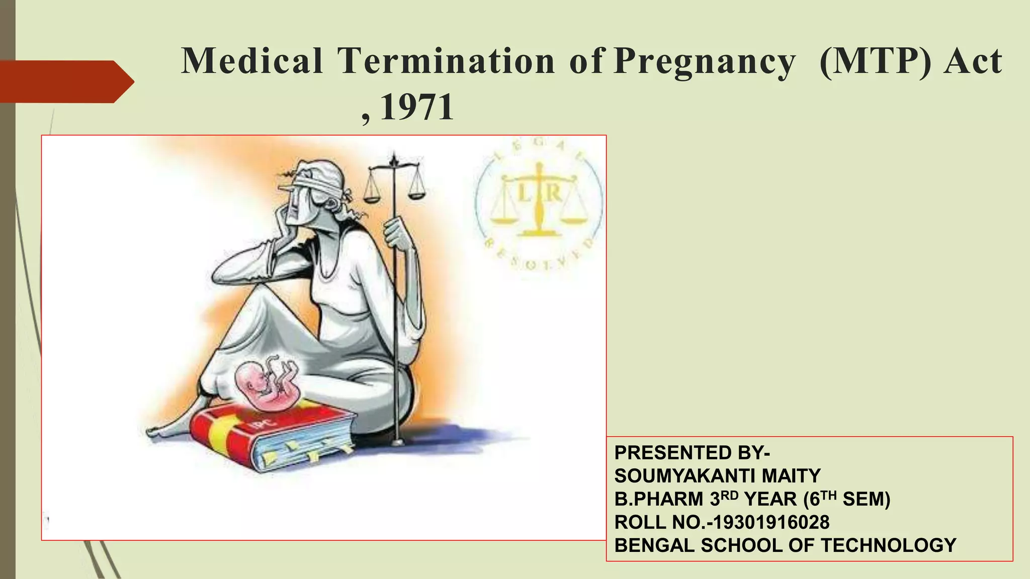 Medical Termination of Pregnancy (MTP) Act,1971 | PPTX