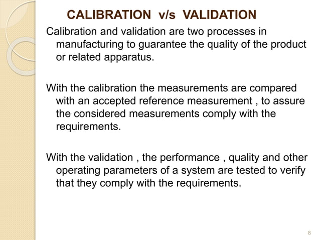 Difference between calibration & validation | PPTX | Pharmaceutical Industry | Industries