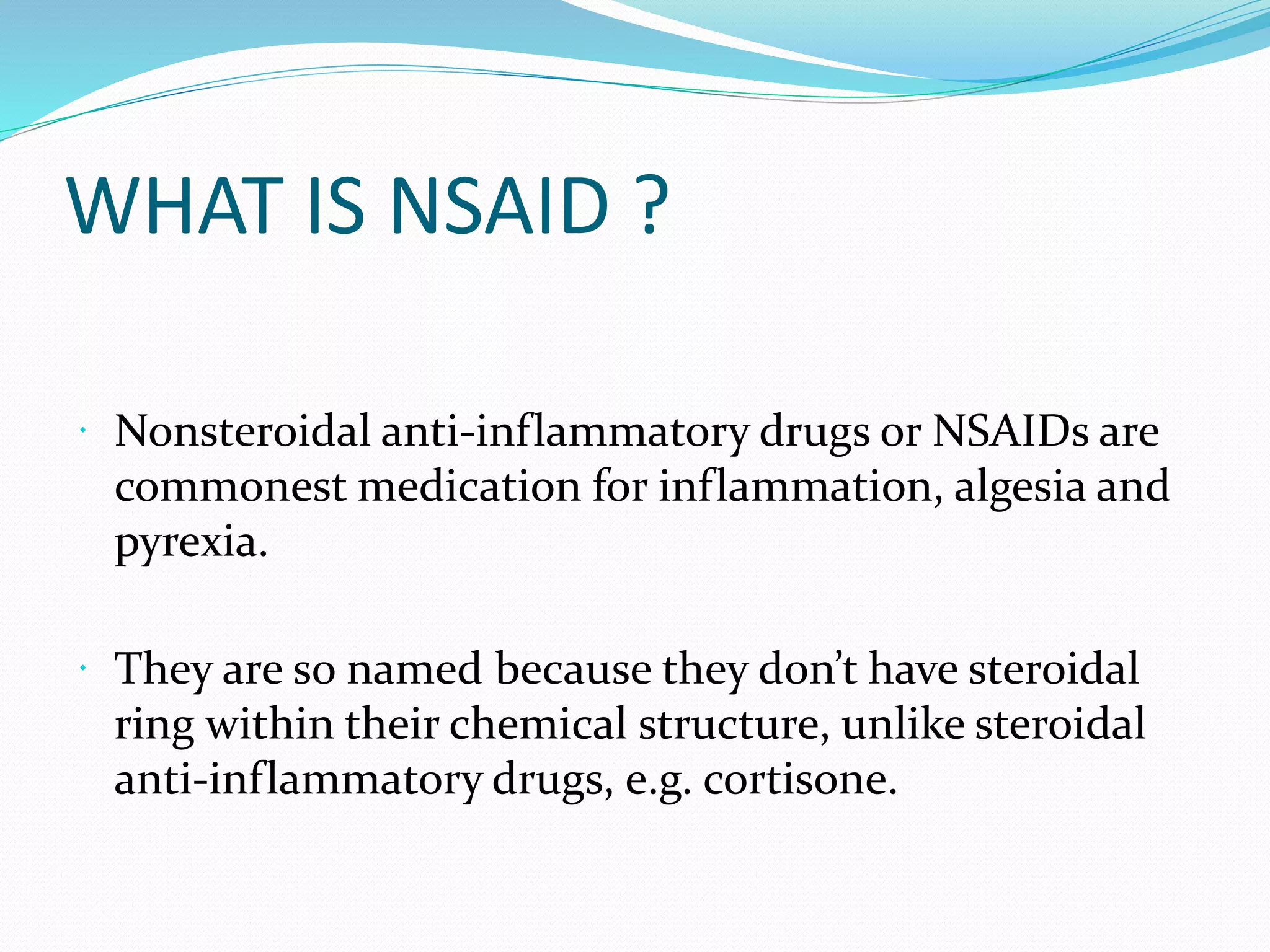 NSAIDs (Non Steroidal Anti Inflammatory Drugs) | PPTX | Digestive ...