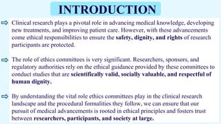 Significance and formalities of ethics committees for Clinical Research ...