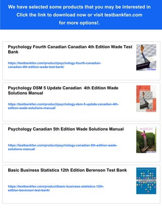 Psychology Fourth Canadian Canadian 4th Edition Wade Solutions Manual | PDF