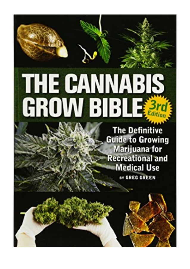 Cannabis grow bible free - seriescaqwe