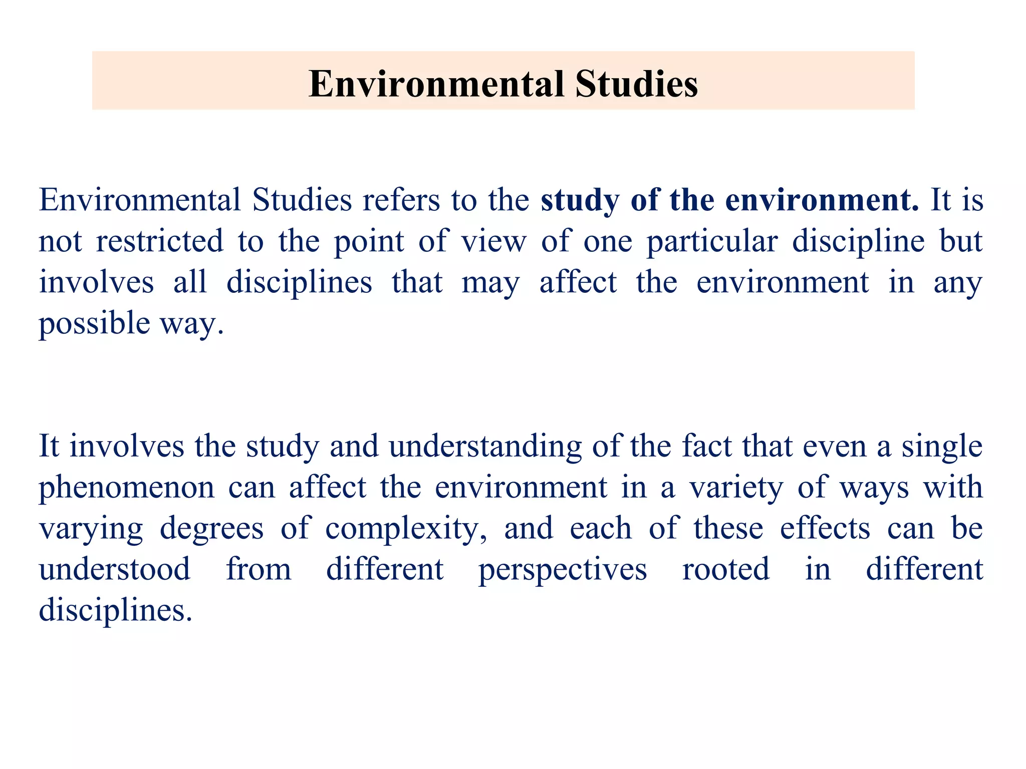 Introduction on Environmental Studies | PPT | Environment | Science