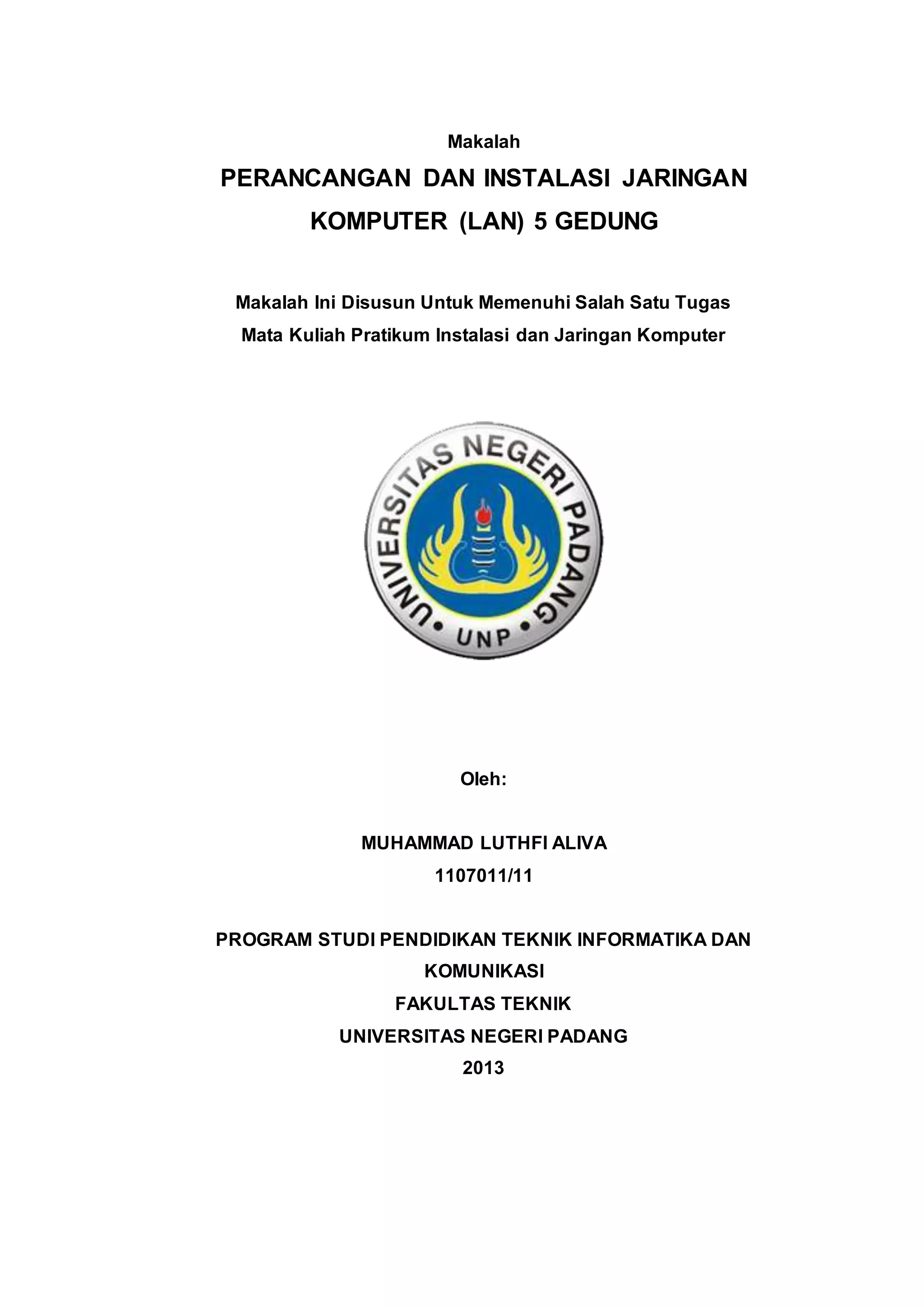 194454304 makalah-perancangan-dan-instalasi-jaringan-komputer-lan-5-gedung | DOCX