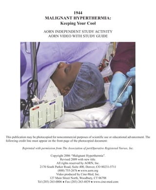 Malignant Hyperthermia Protocol 2022