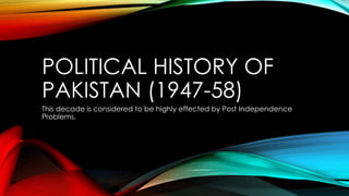 1947-58, Political Developments! | PPTX