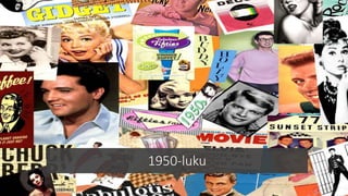 1950 rock n roll muistiinpanot | PPTX