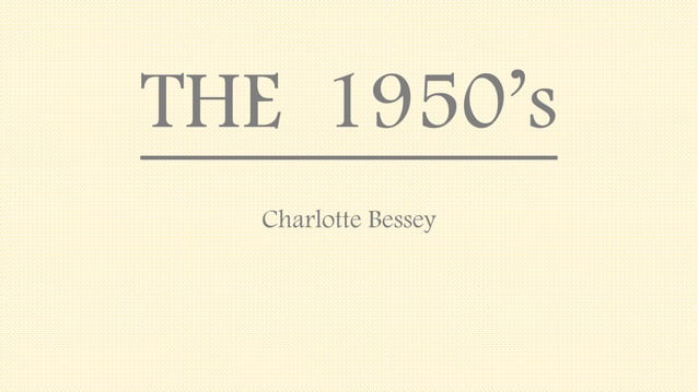 1950s | PPT
