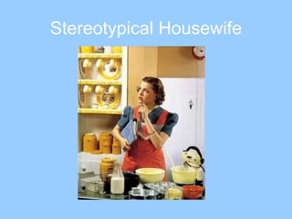 1950s Gender Roles | PPT