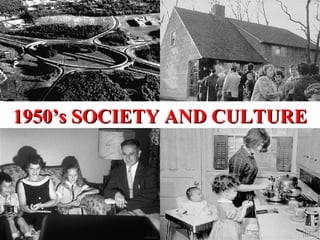 1950s Society and Culture | PPT