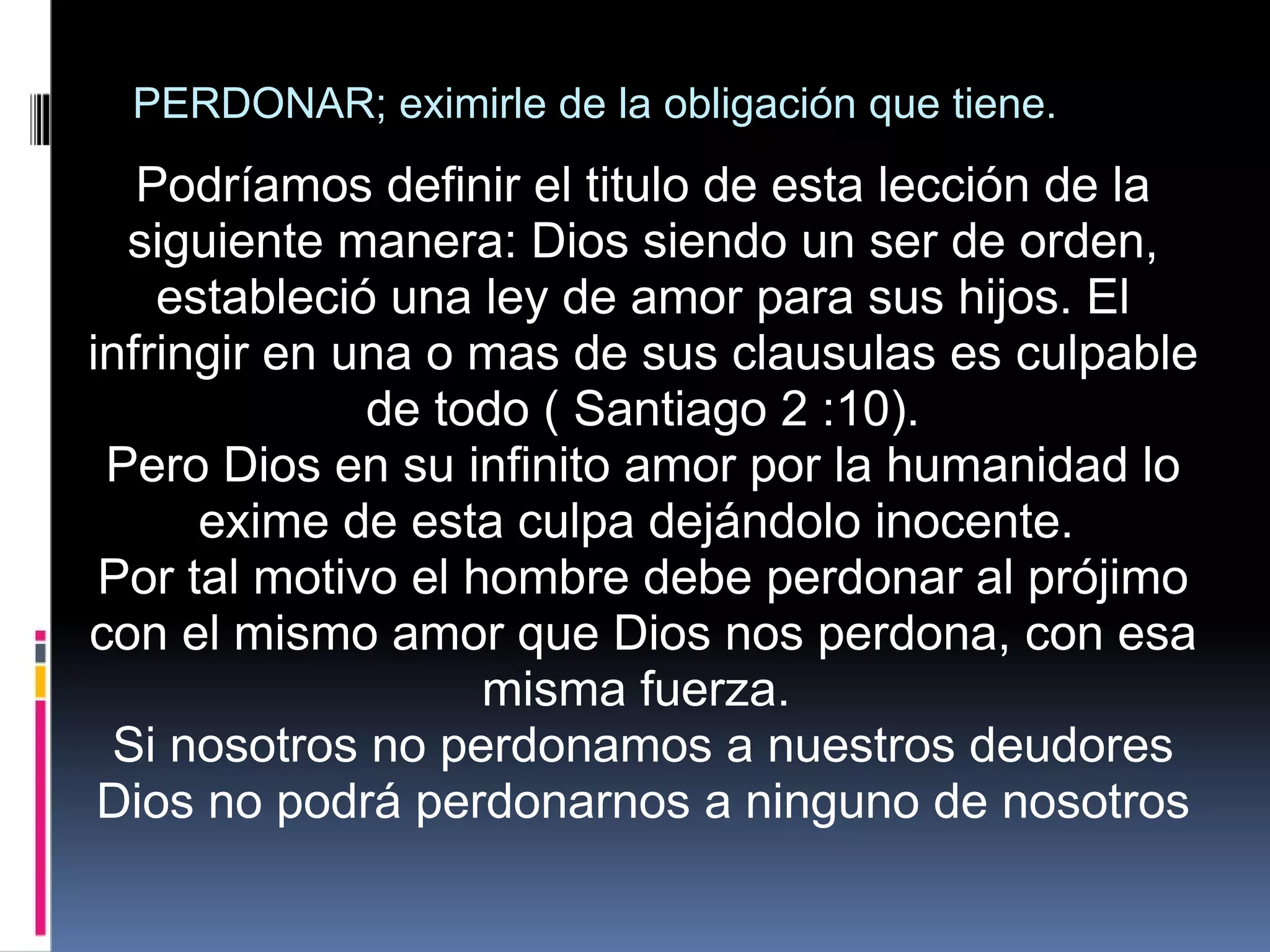 PERDONAR COMO DIOS PERDONA | PPT