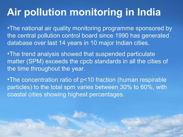 Monitoring of air pollution | PPT | Indoor Environmental Quality | Home ...