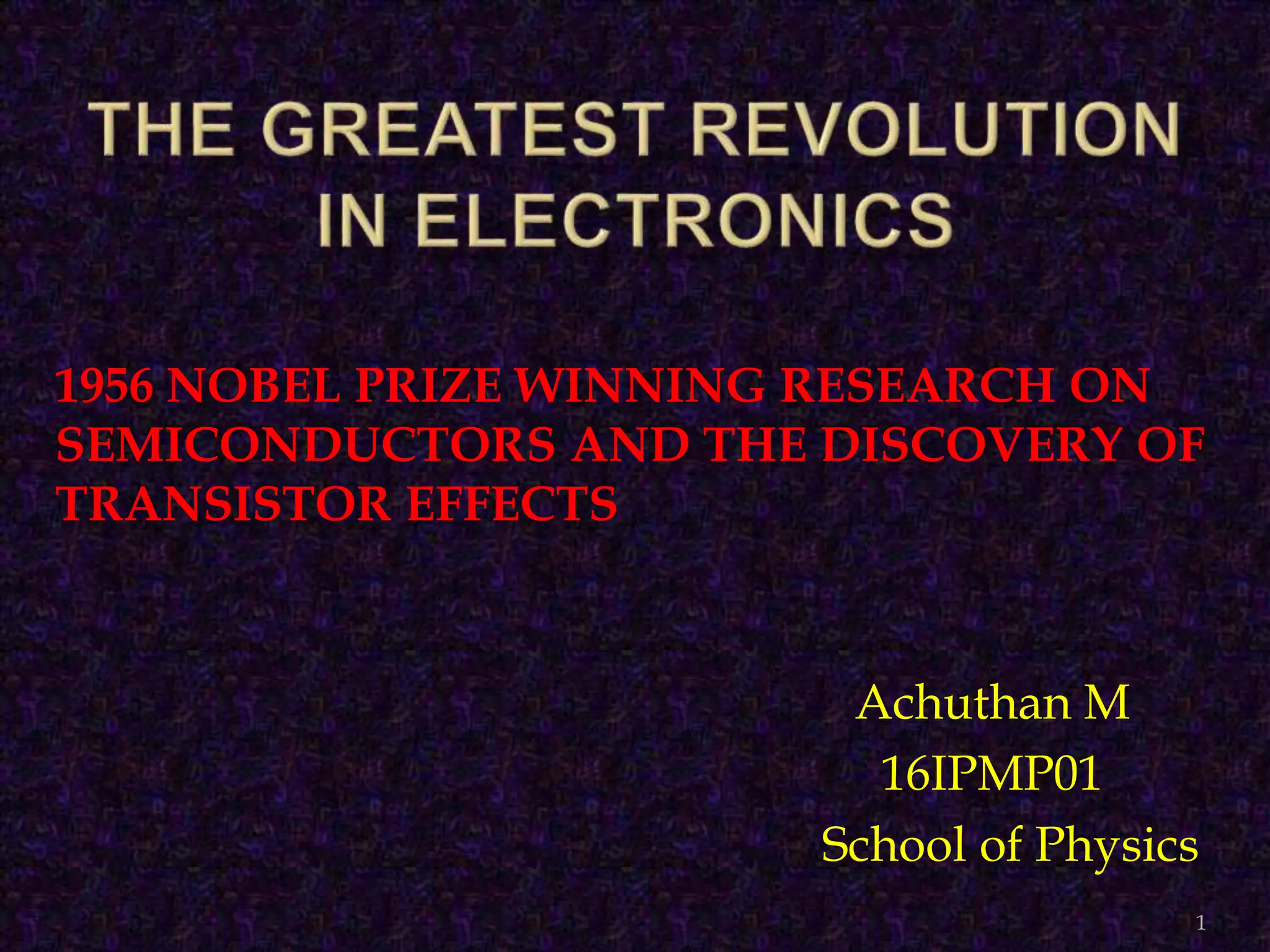 Nobel Prize in Physics 1956 | PPTX