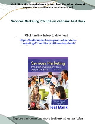 Download full Services Marketing 7th Edition Zeithaml Test Bank all ...