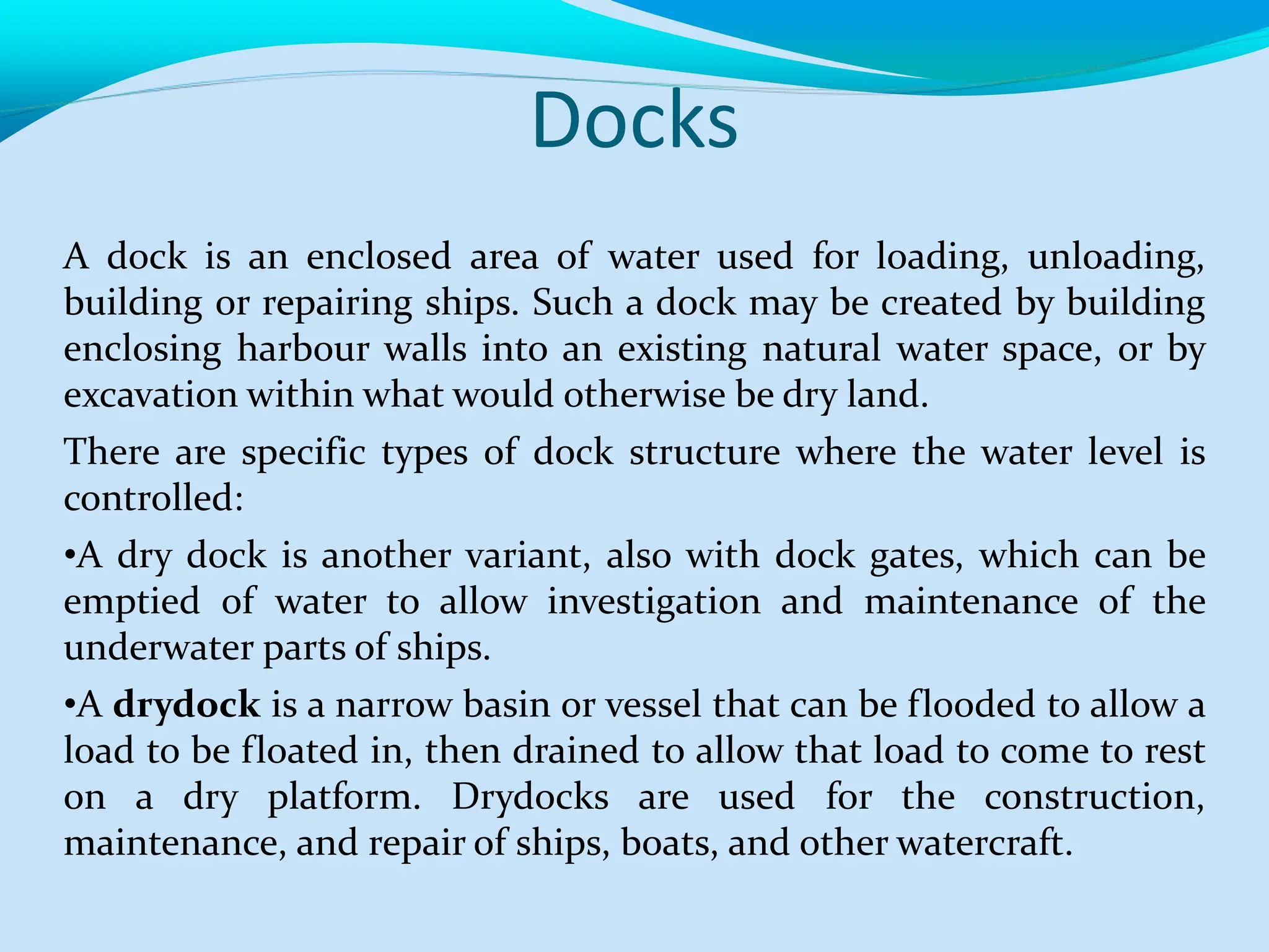 195925358-Harbour-and-Jetty-Structures (1).ppt