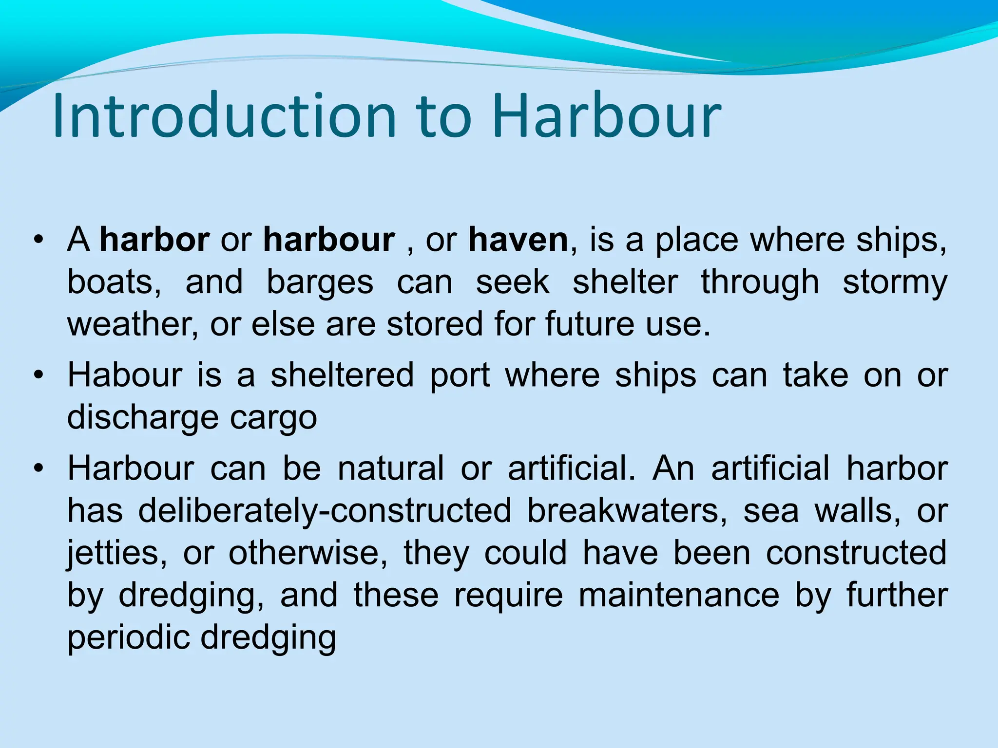 195925358-Harbour-and-Jetty-Structures (1).ppt