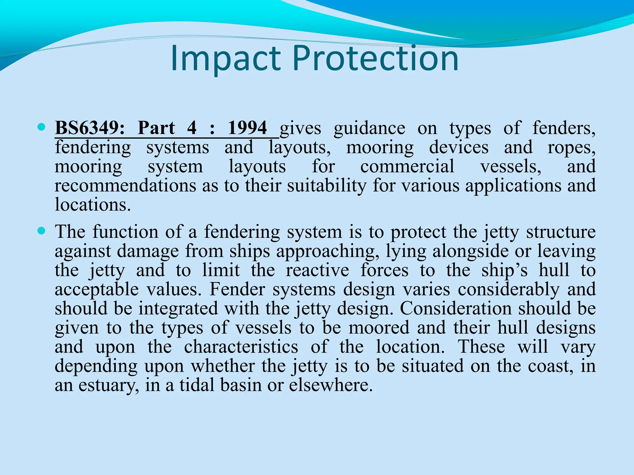 195925358-Harbour-and-Jetty-Structures (1).ppt
