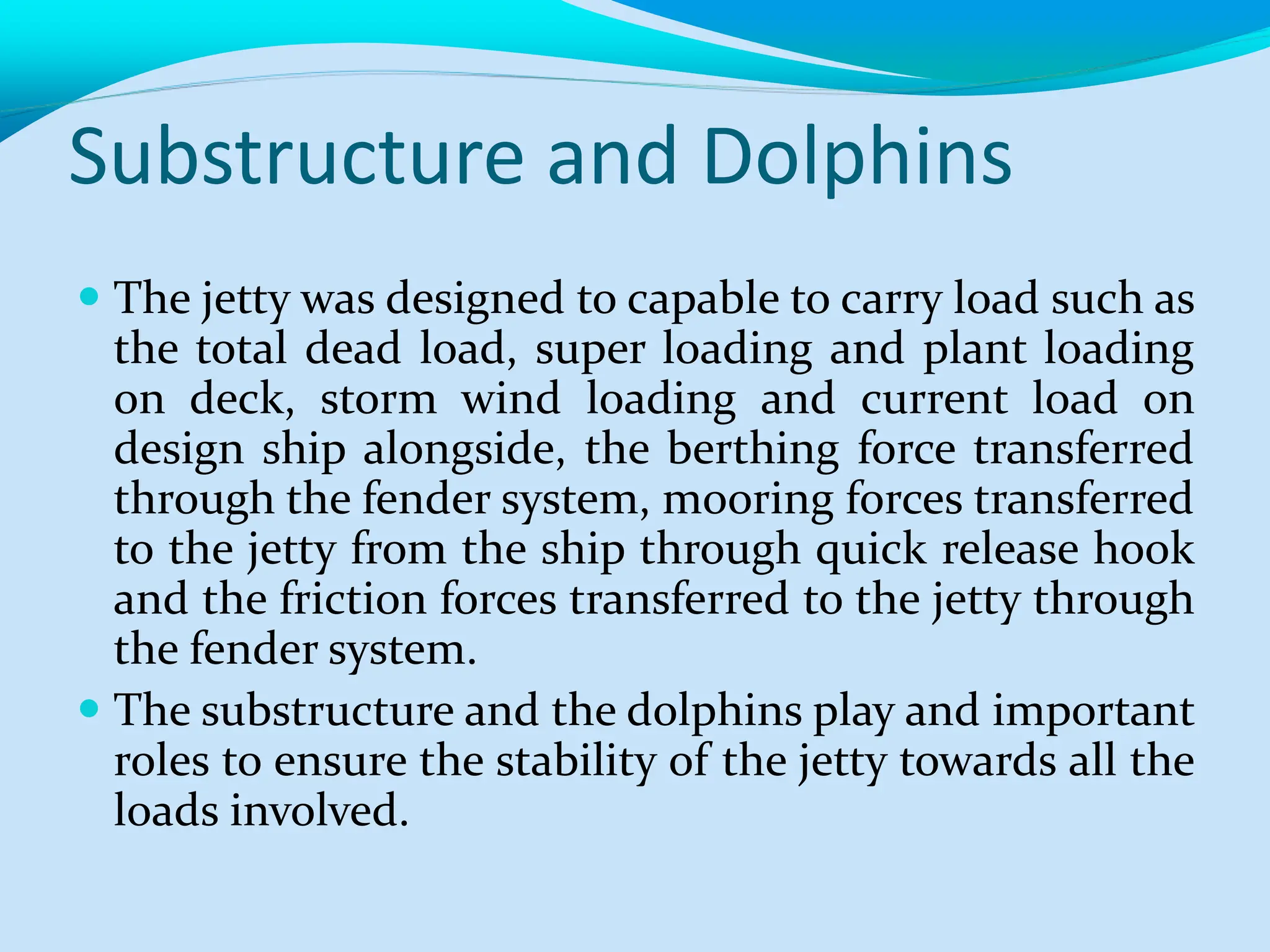 195925358-Harbour-and-Jetty-Structures (1).ppt
