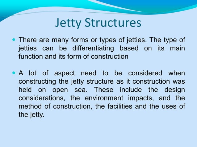 195925358-Harbour-and-Jetty-Structures (1).ppt