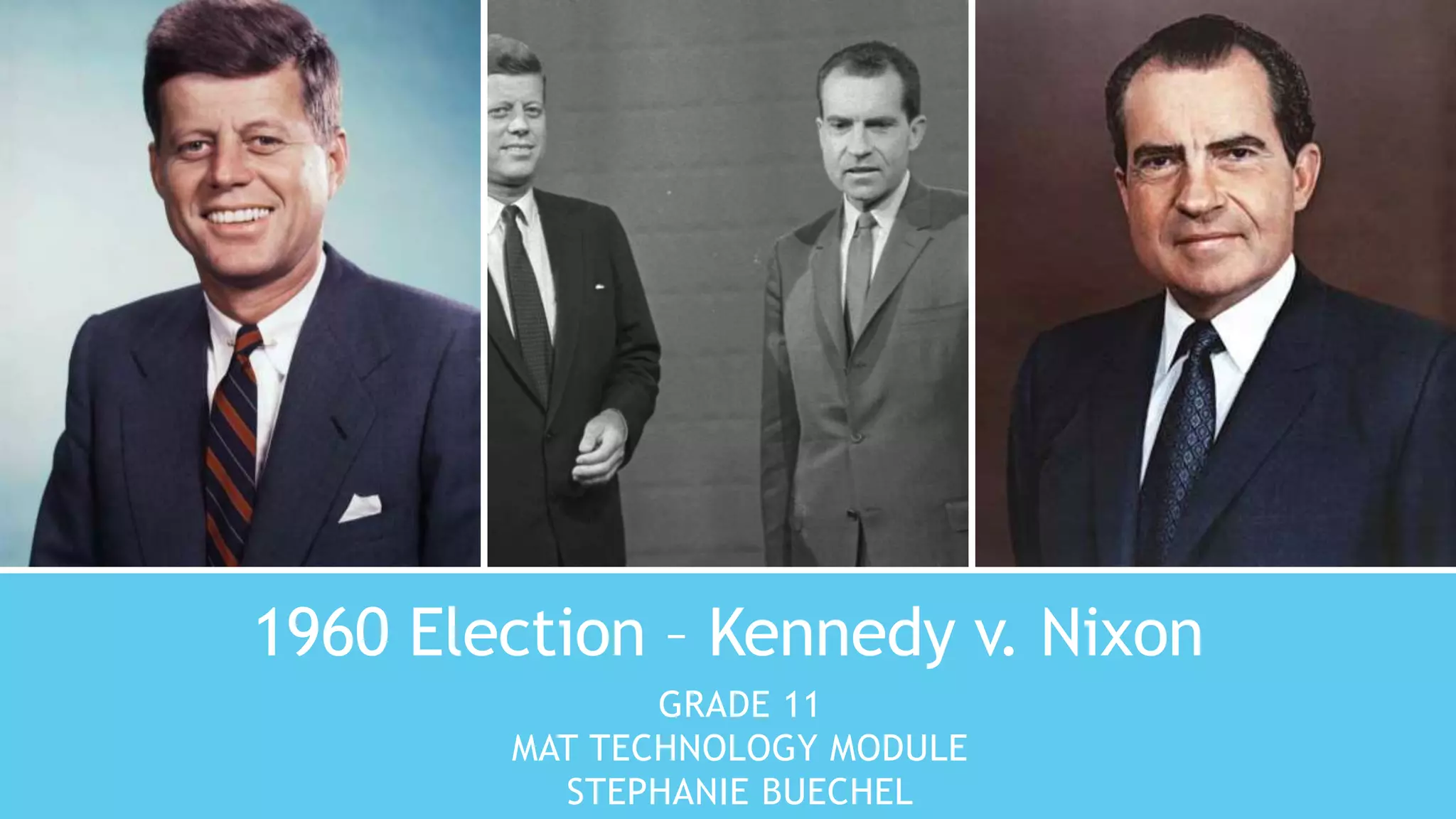 1960 Election - MAT Technology Module | PPTX
