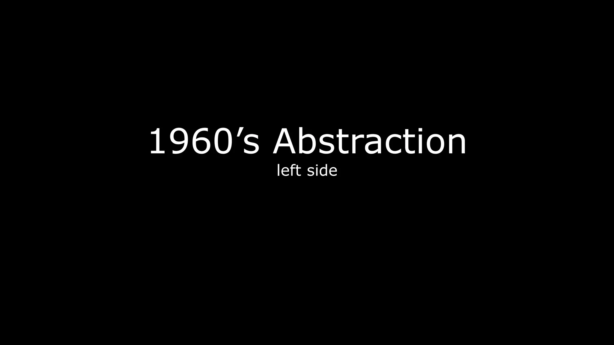 1960’s abstraction left side | PPT