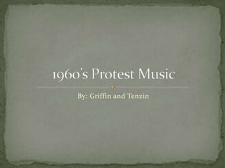 1960’S Protest Music | PPT