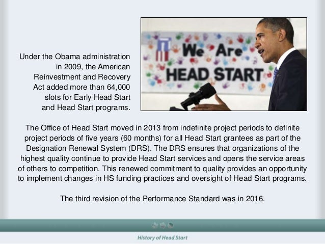History of Head Start History of Head Start