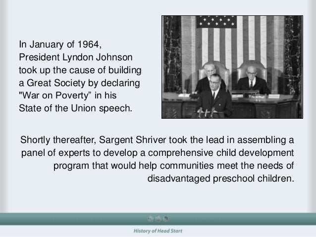 History of Head Start History of Head Start