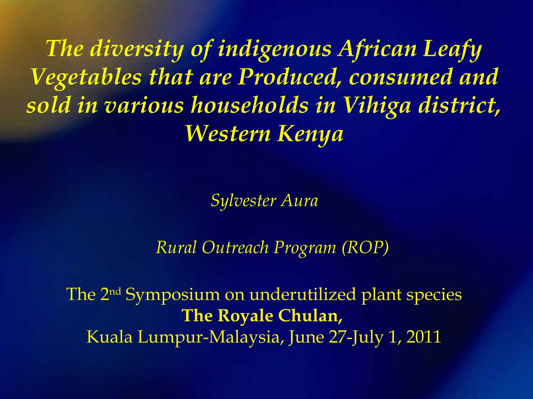 The diversity of indigenous African Leafy Vegetables that are Produced ...