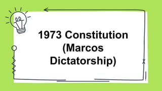 1973-and-1987-constitution.pptxdasdasdasd | PPTX