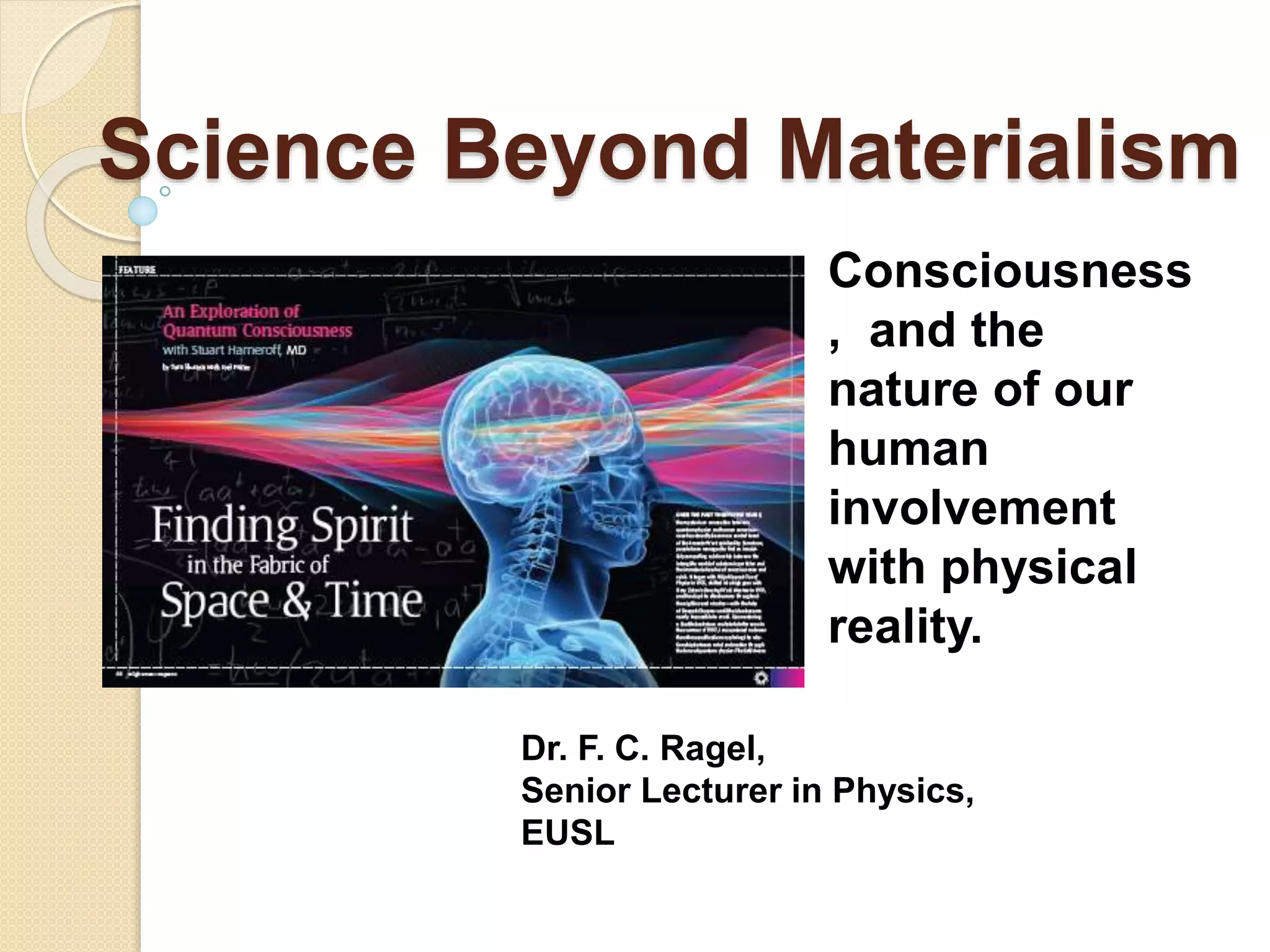 Science Beyond Materialismf | PPT