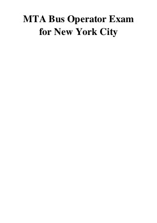 MTA Bus Operator Exam for New York City - Educational Testing Group