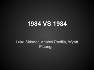 1984 the Book vs. 1984 the Year | PDF