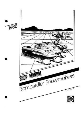 1985 Bombardier Snowmobile Service Repair Manual.pdf