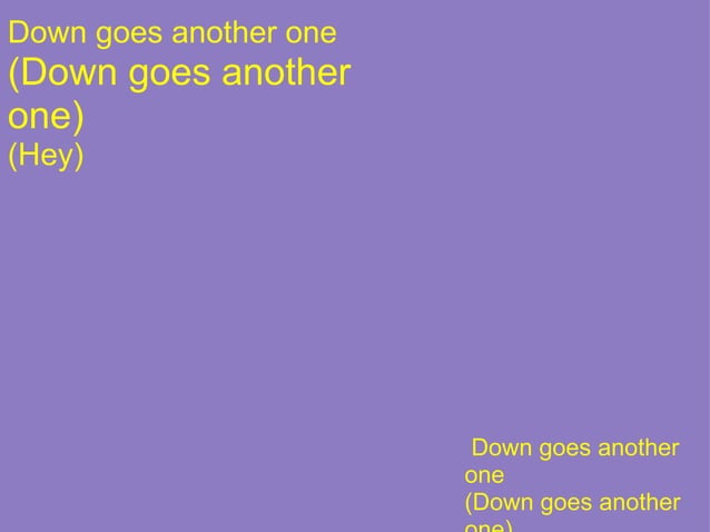 Band: McFly Name of song: Down Goes Another One | PPT