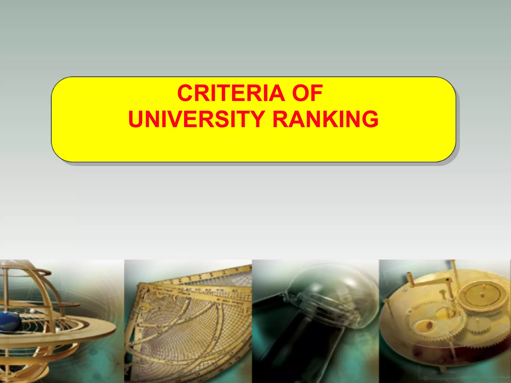 university ranking criteria | PPT
