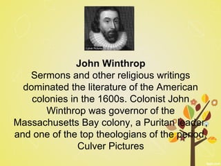 American Literature: Prose BEGINNINGS: THE 1500S AND 1600S | PPT