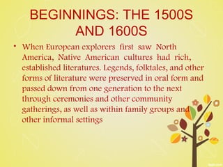 American Literature: Prose BEGINNINGS: THE 1500S AND 1600S | PPT